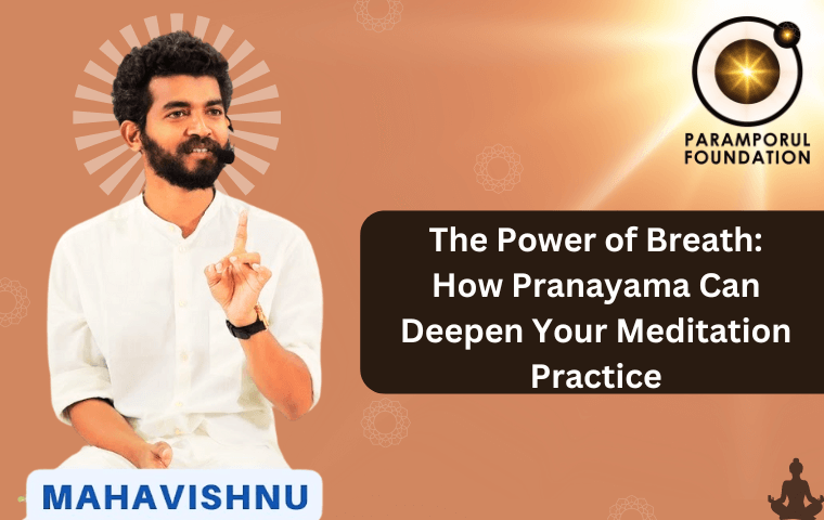 The Power of Breath: How Pranayama Can Deepen Your Meditation Practice ...