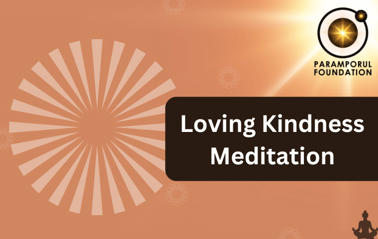 Loving Kindness Meditation: A Path to Inner Peace and Connection ...