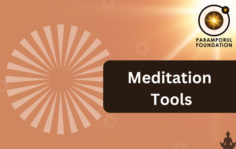11 Essential Meditation Tools to Enhance Your Practice - Paramporul ...